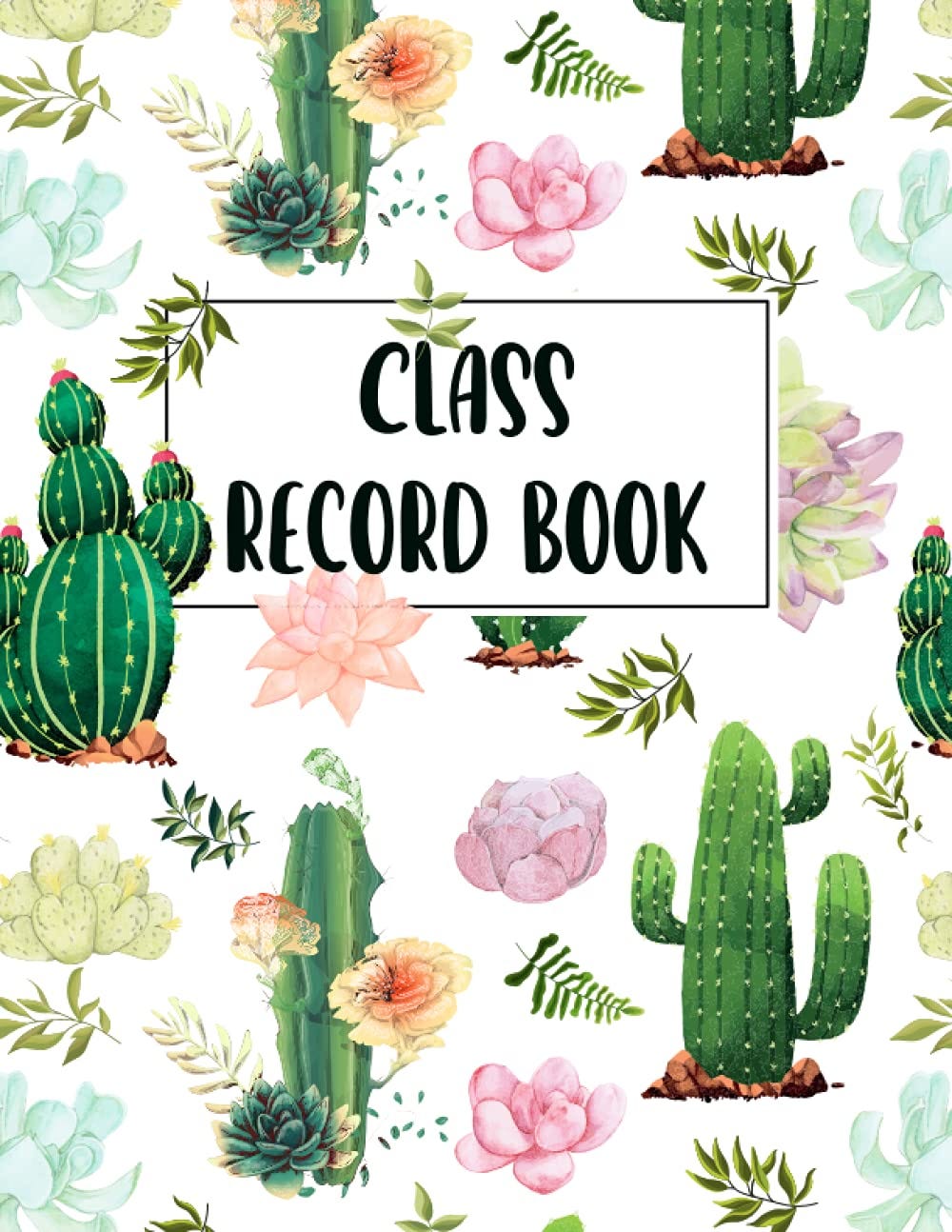 [PDF][BEST]} Class Record Book For 10 Weeks 50 Names: A Large Record ...