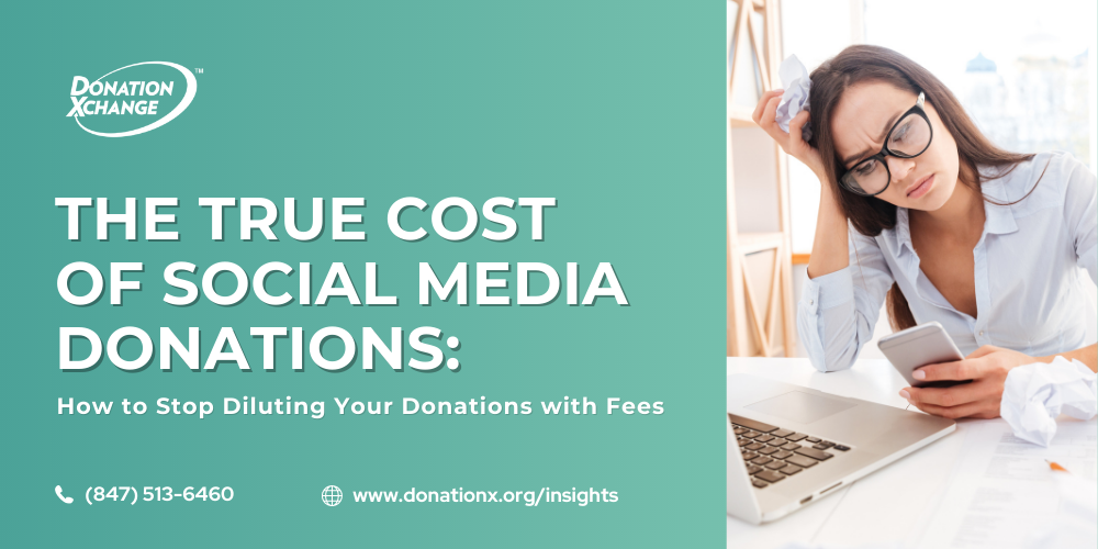 The True Cost of Social Media Donations: Stop Diluting Your Donations ...