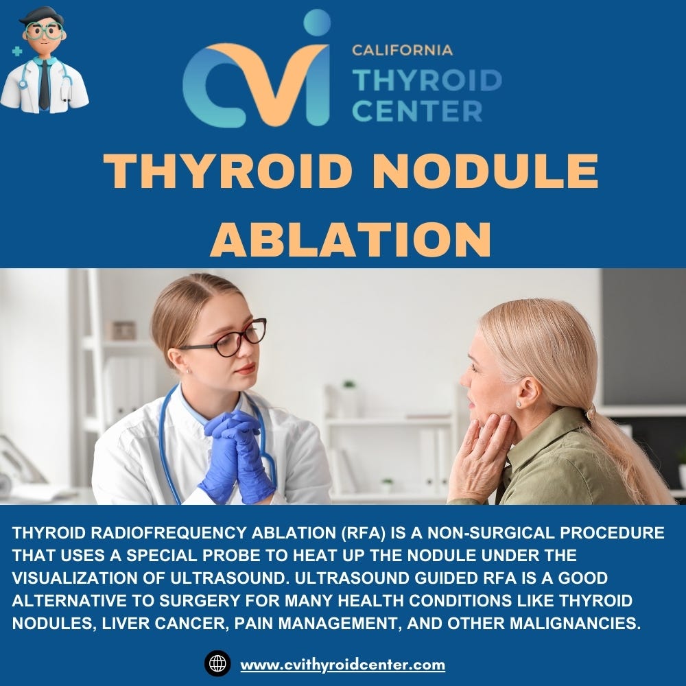 Thyroid Nodule Ablation - Calfornia Thyroid Center - Medium