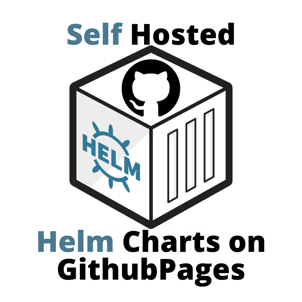 Self Hosted Helm Charts. Membuat Repository Helm Charts… | by Gilang Virga Perdana | Medium