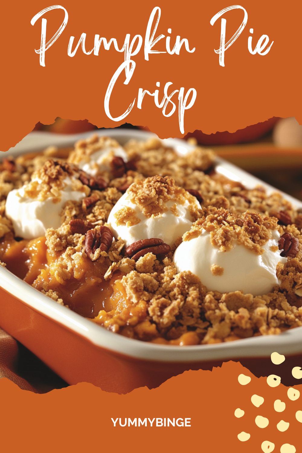Pumpkin Pie Crisp. Pumpkin Pie Crisp is the perfect… | by Bingey Y ...