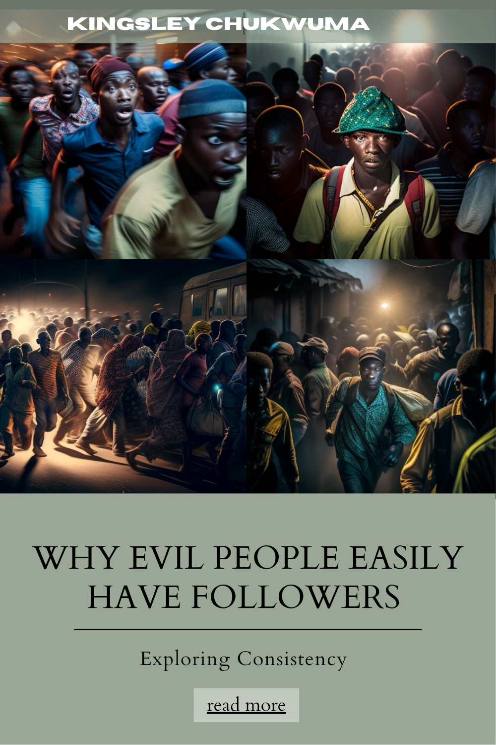 Why Evil People Easily Have Followers | by Richking | Medium