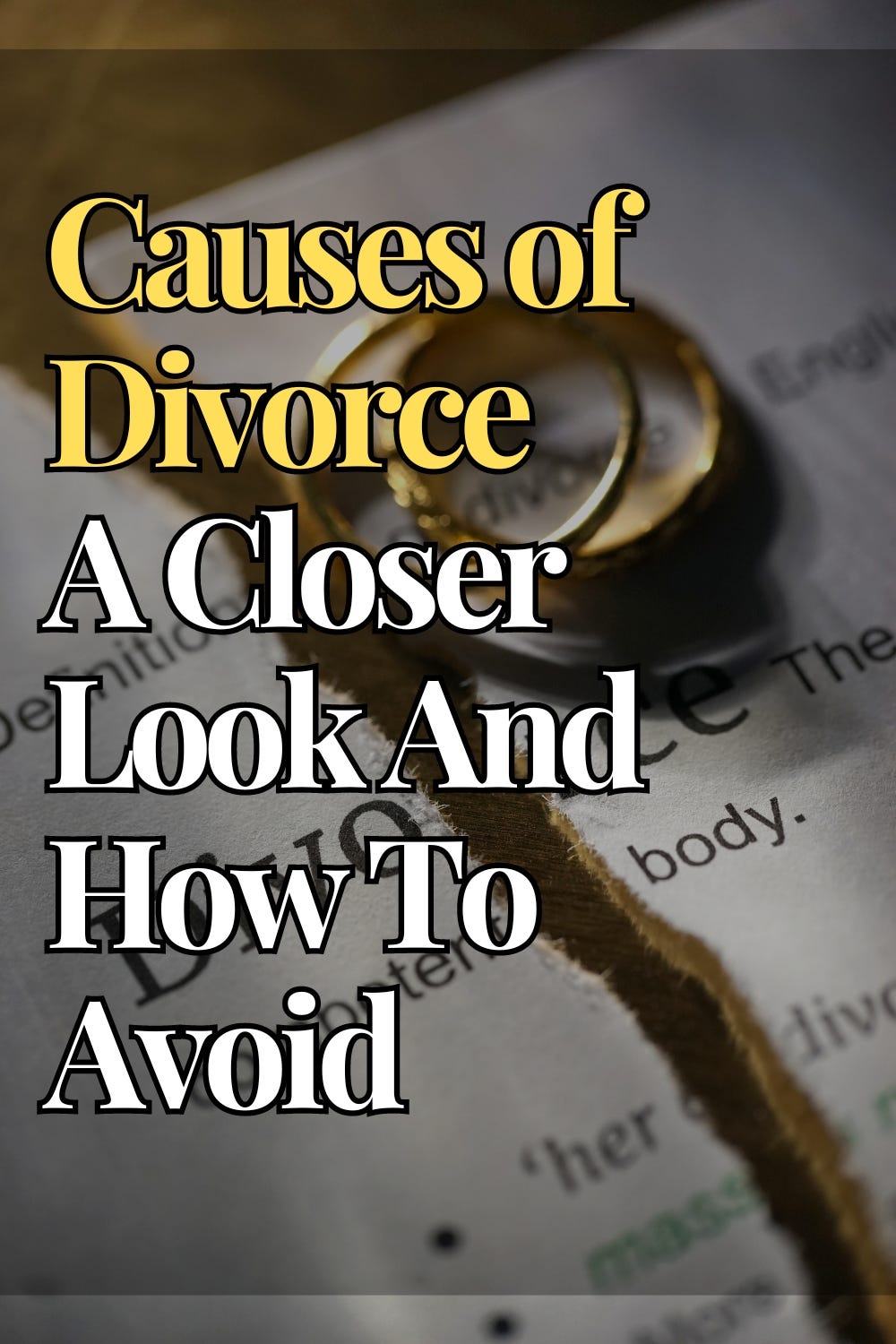 Causes of Divorce: A Closer Look And How To Avoid | Medium