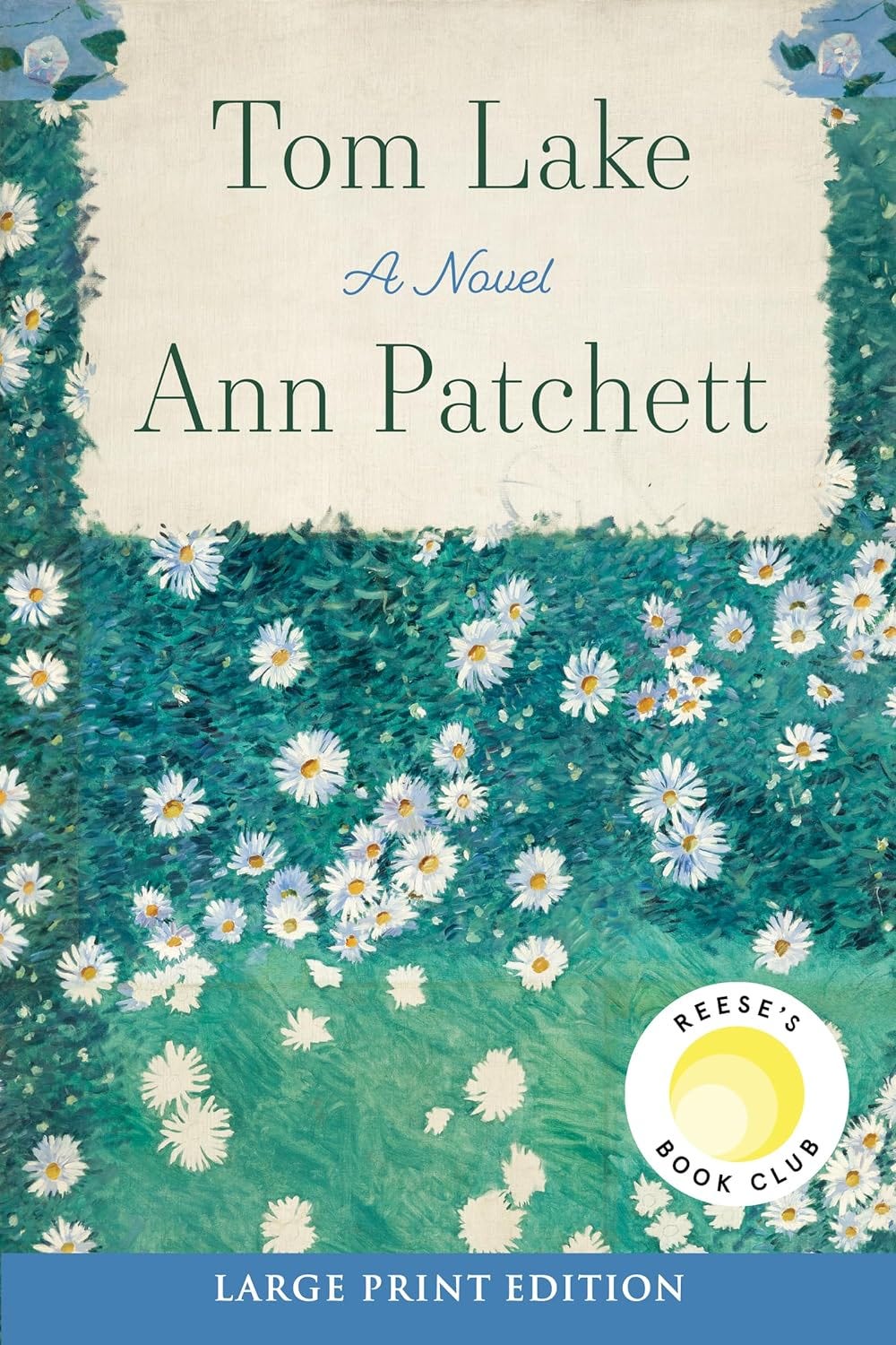 Tom Lake: A Novel by Ann Patchett — An In-depth Summary | by dfortlan ...
