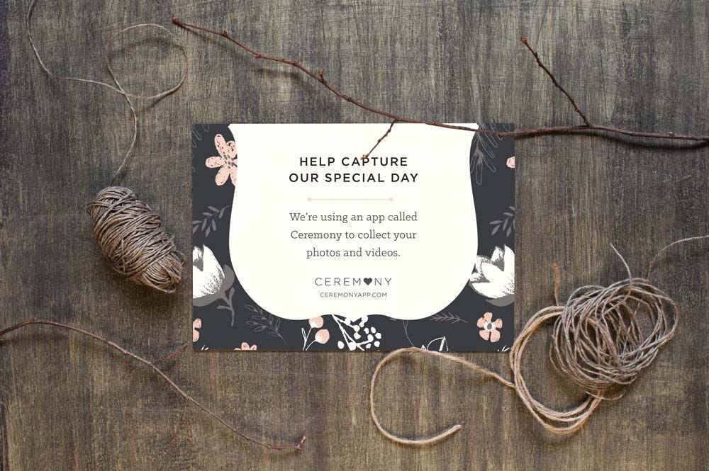 Remind your guests to use Ceremony with these beautiful (and free ...