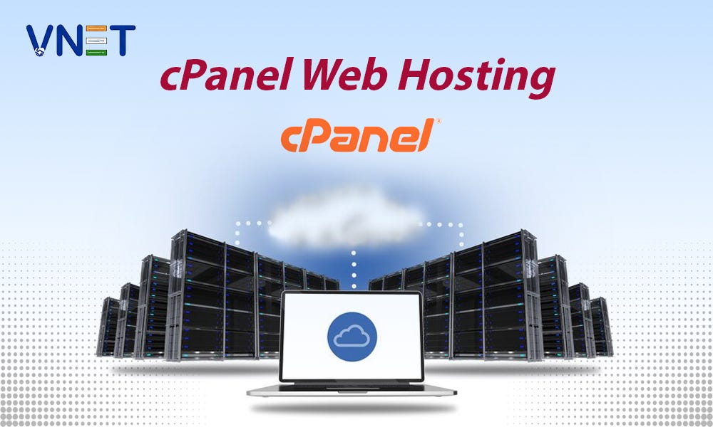 cPanel Web Hosting: A Solution to Establish Business Online | by VNET ...