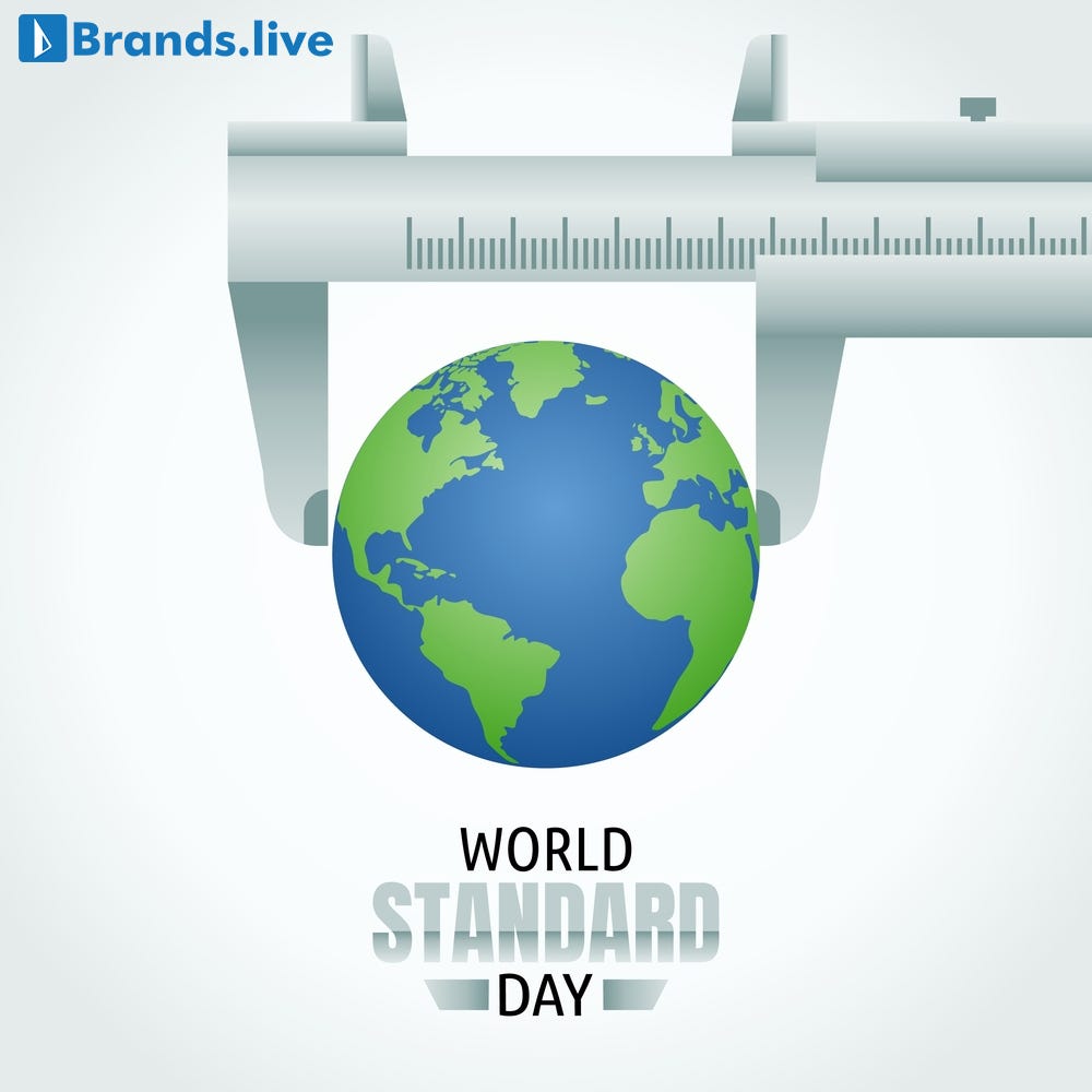 World Standards Day: The Importance Of World Standardization | by ...