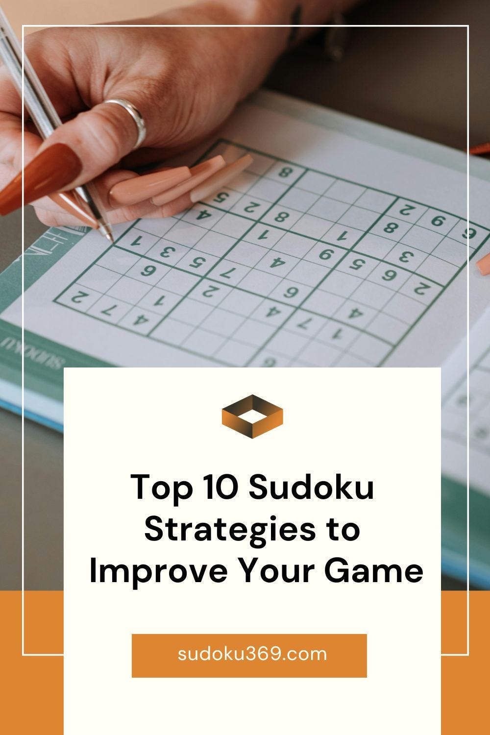 Top 10 Sudoku Strategies to Improve Your Game | by Vinay Sharma | Sep, 2024 | Medium