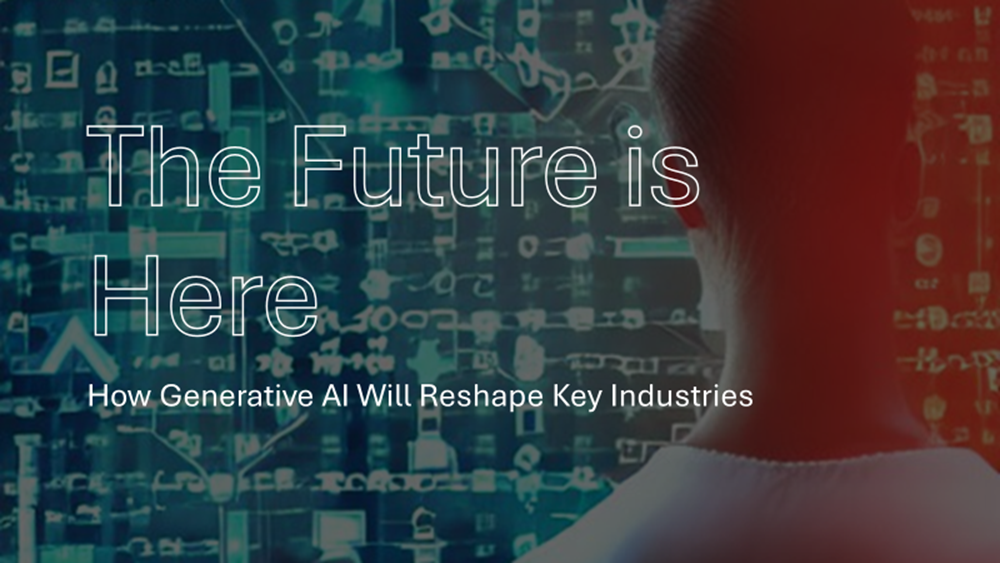 The Future Is Here: How Generative AI Will Reshape Key Industries | by ...