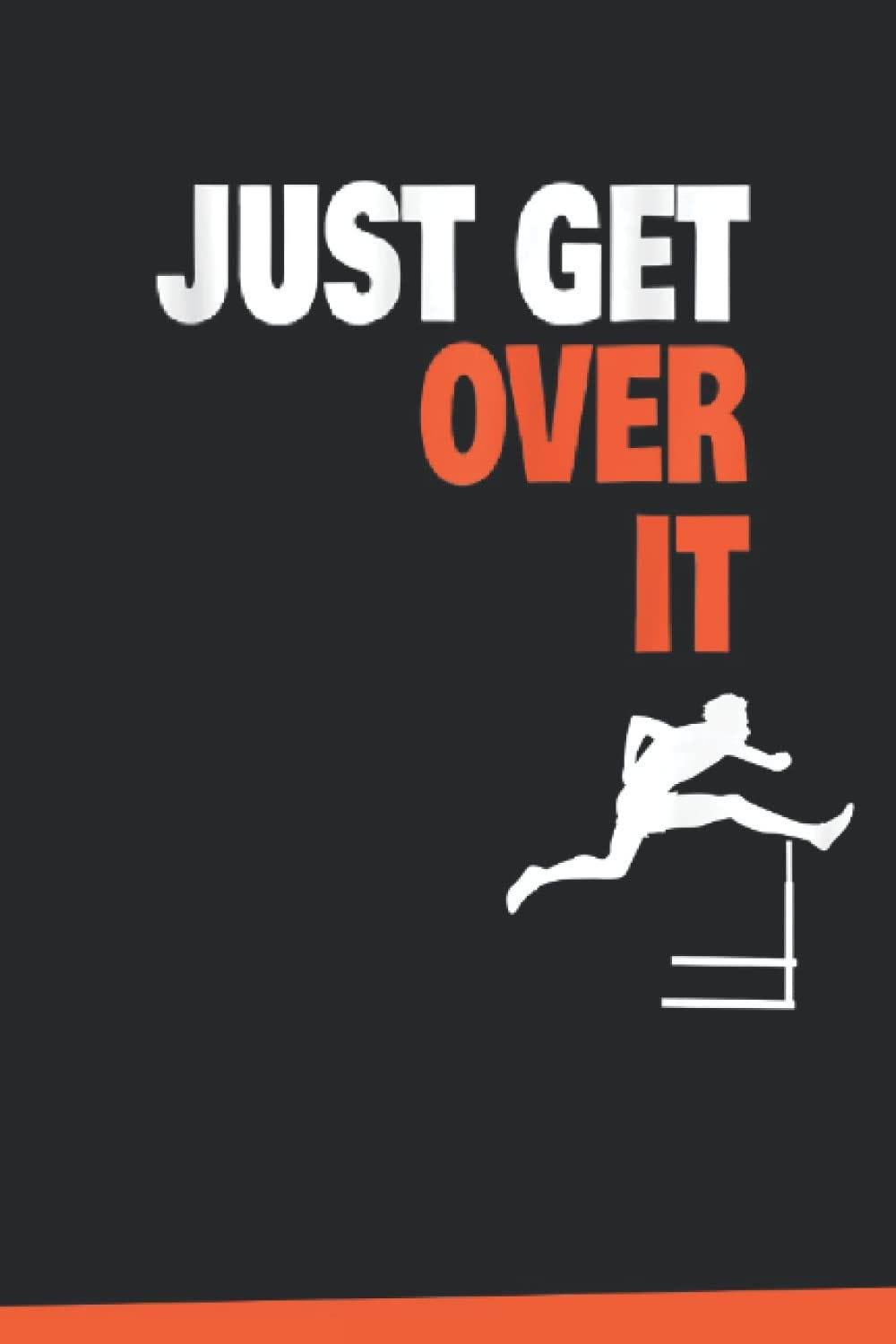 [PDF][BEST]} Just Get Over It: Jumping | Notebooks .110 page. | by ...