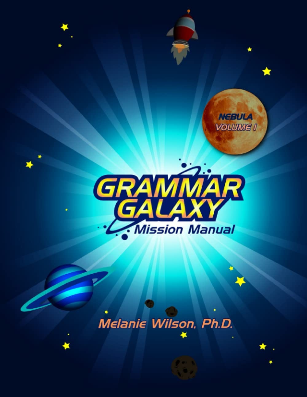 [EBOOK] Grammar Galaxy: Nebula: Mission Manual | by Lesliejohnson | Jul ...