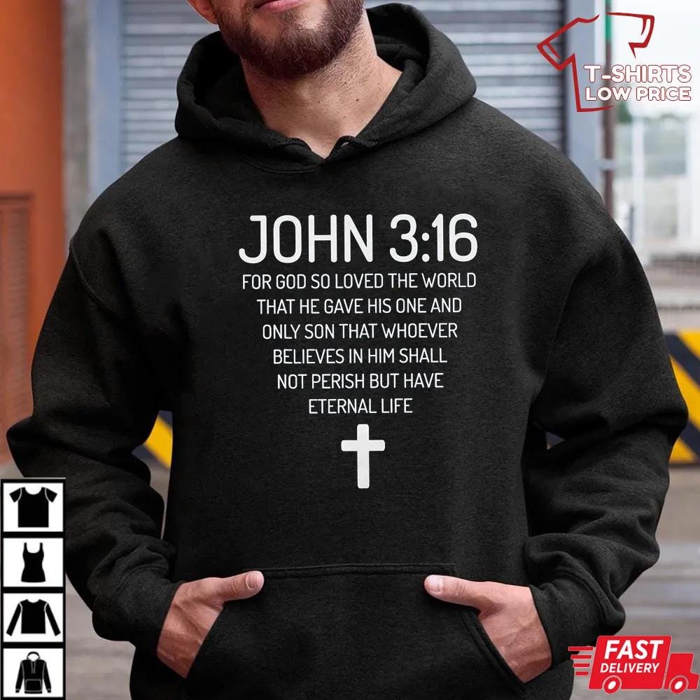 John 316 Bible Verse Scripture Christian God Loves Jesus Unisex T-SHIRT ...