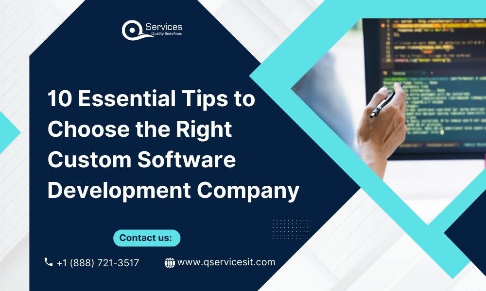 10 Essential Tips to Choose the Right Custom Software Development ...