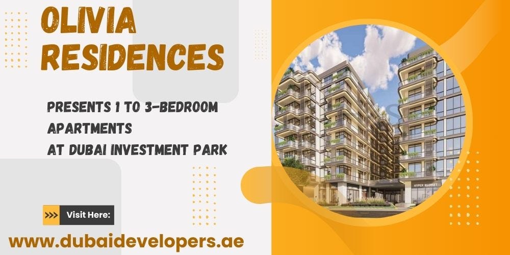 Olivia Residences Apartments — Life Just Got Better - Dubaiproperty7 ...