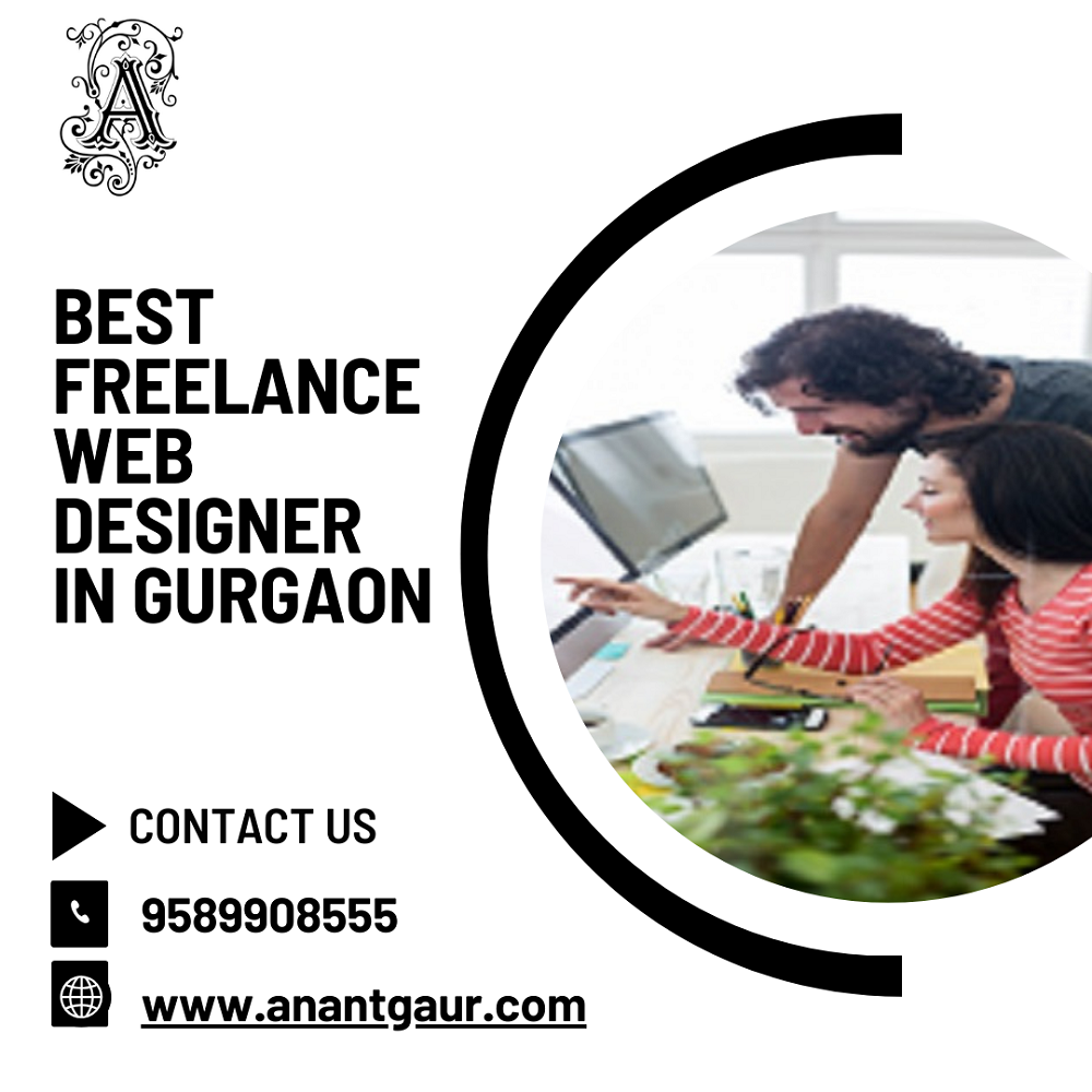 Best freelance Web Designer in Gurgaon - Anant Gaur - Medium