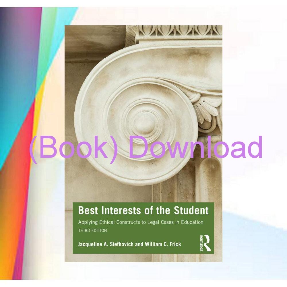 [P.D.F_book] Best Interests of the Student (Book) Read - Sfhwsdjb - Medium