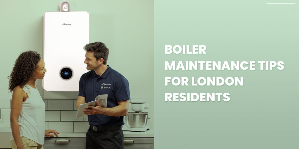7 Reasons Why Boiler Maintenance is Vital for Your Home | by Boiler ...