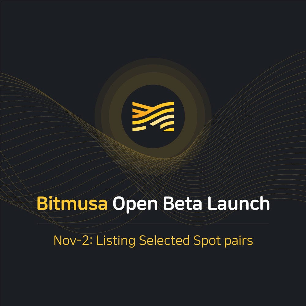 Bitmusa Open Beta Launch. Nov-2: Listing Selected Spot pairs | by ...