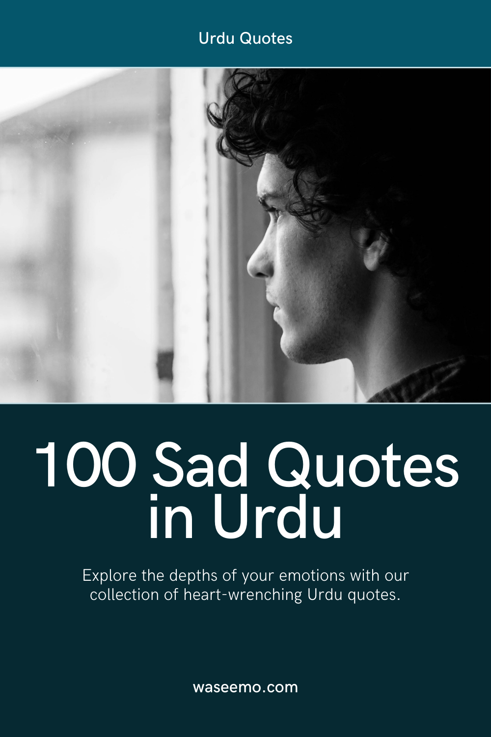 100+ Sad Quotes in Urdu for 2024: Unveiling the Depths of Emotion | by ...