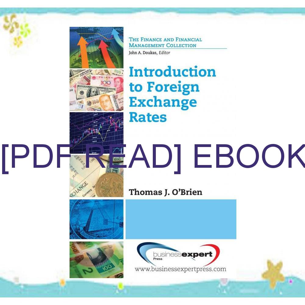 (PDF) Book Introduction to Foreign Exchange Rates EBOOK [PDF READ ...