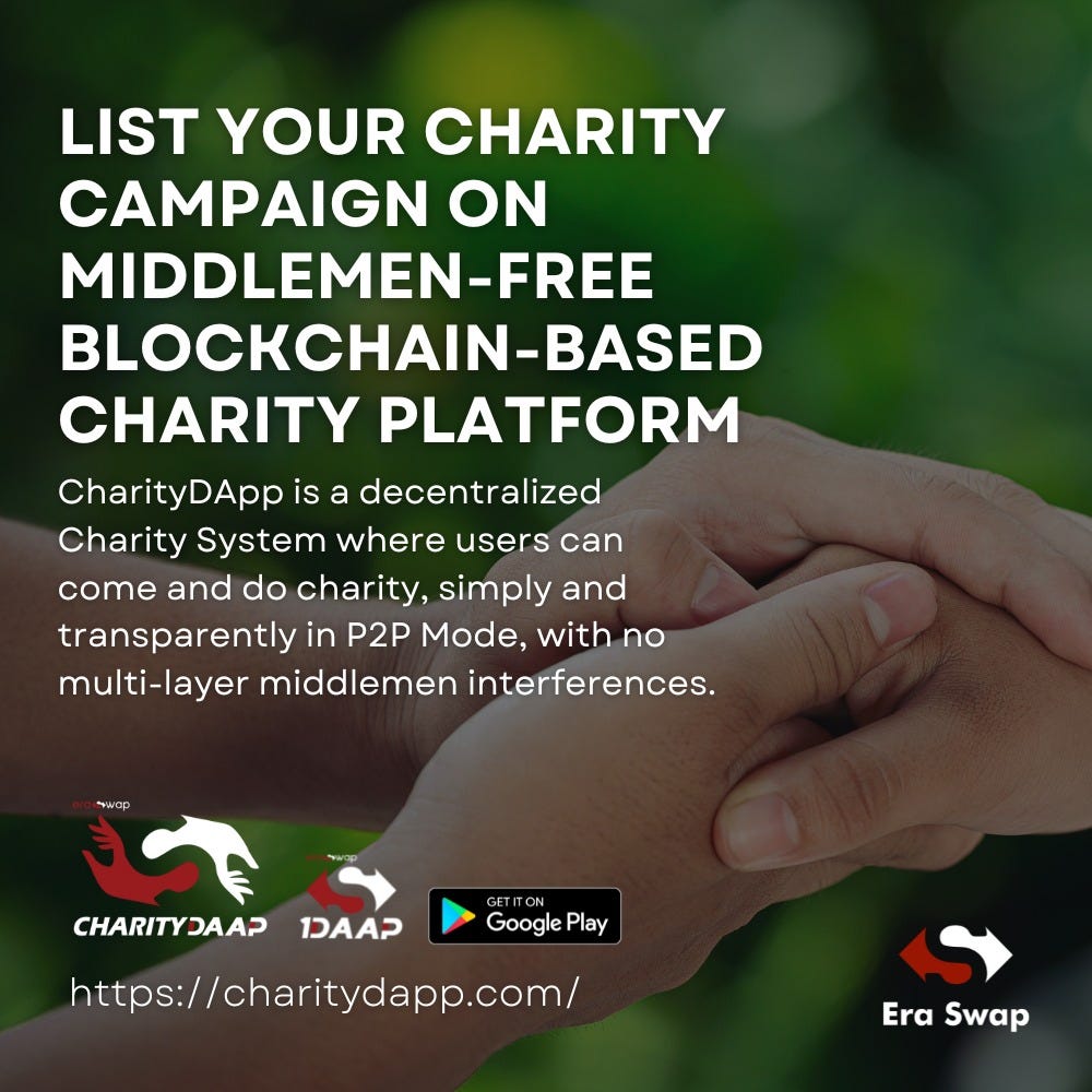 List your Charity Campaign on middlemen-free blockchain-based Charity Platform CharityDApp is a ...