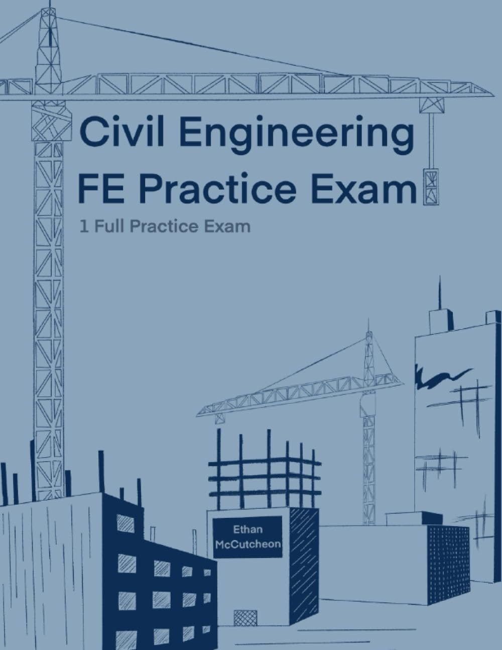 [READ][BEST]} Civil FE Exam Study Guide: Full Practice Exam, Study Tips ...