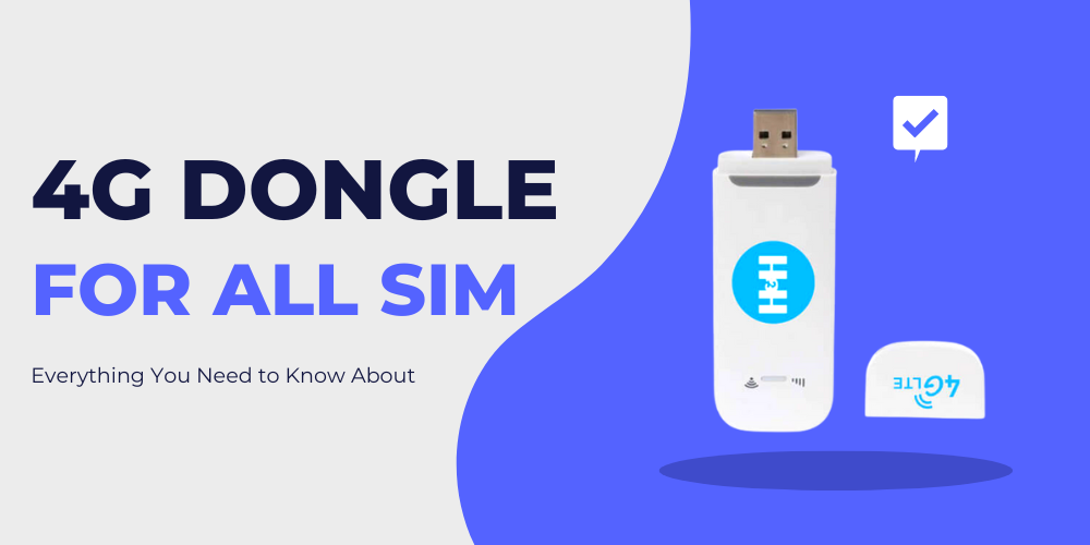 Everything You Need to Know About 4G Dongles for All Sim | by Rohit Singh | Medium