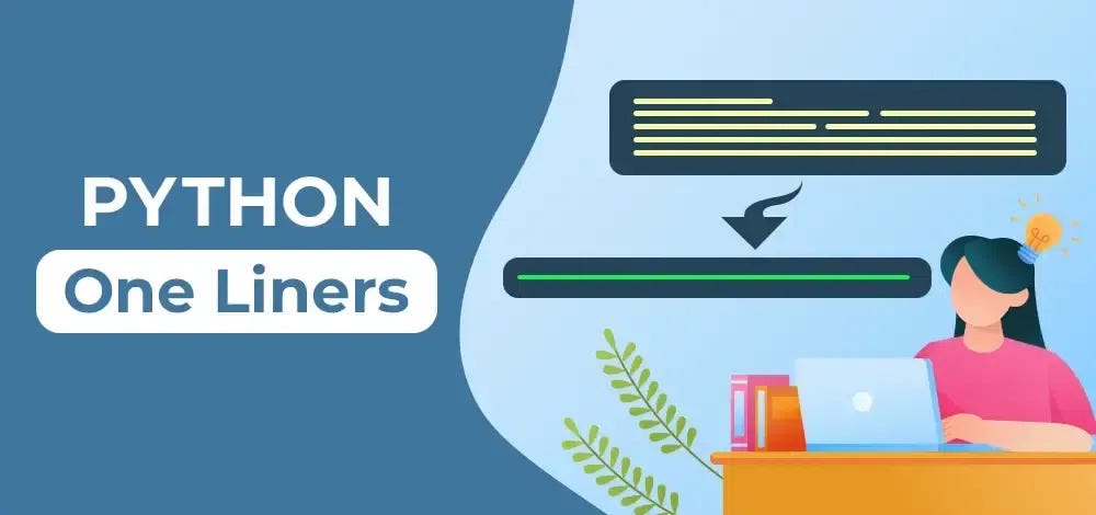 Top 20 Powerful One-Liner Codes in Python That Will Make You Say “Why Didn’t I Think of That ...