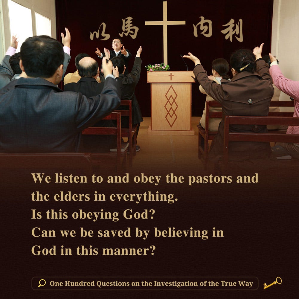 We listen to and obey the pastors and the elders in everything. Is this ...