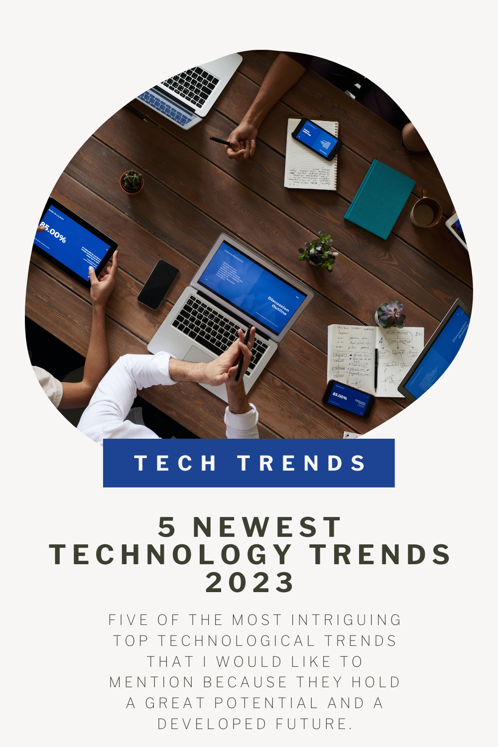 5 Newest Technology Trends. Technology is constantly evolving, and ...