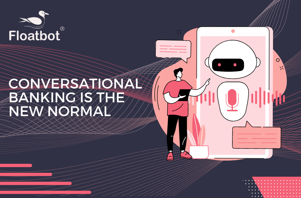 Conversational Banking With Ai-powered Voicebot And Chatbot - Floatbot Inc - Medium