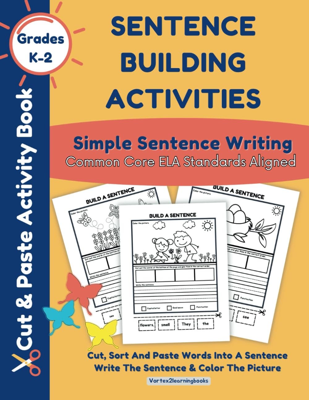 [BOOKS] Cut And Paste Activity Book For Kids: Sentence Building ...