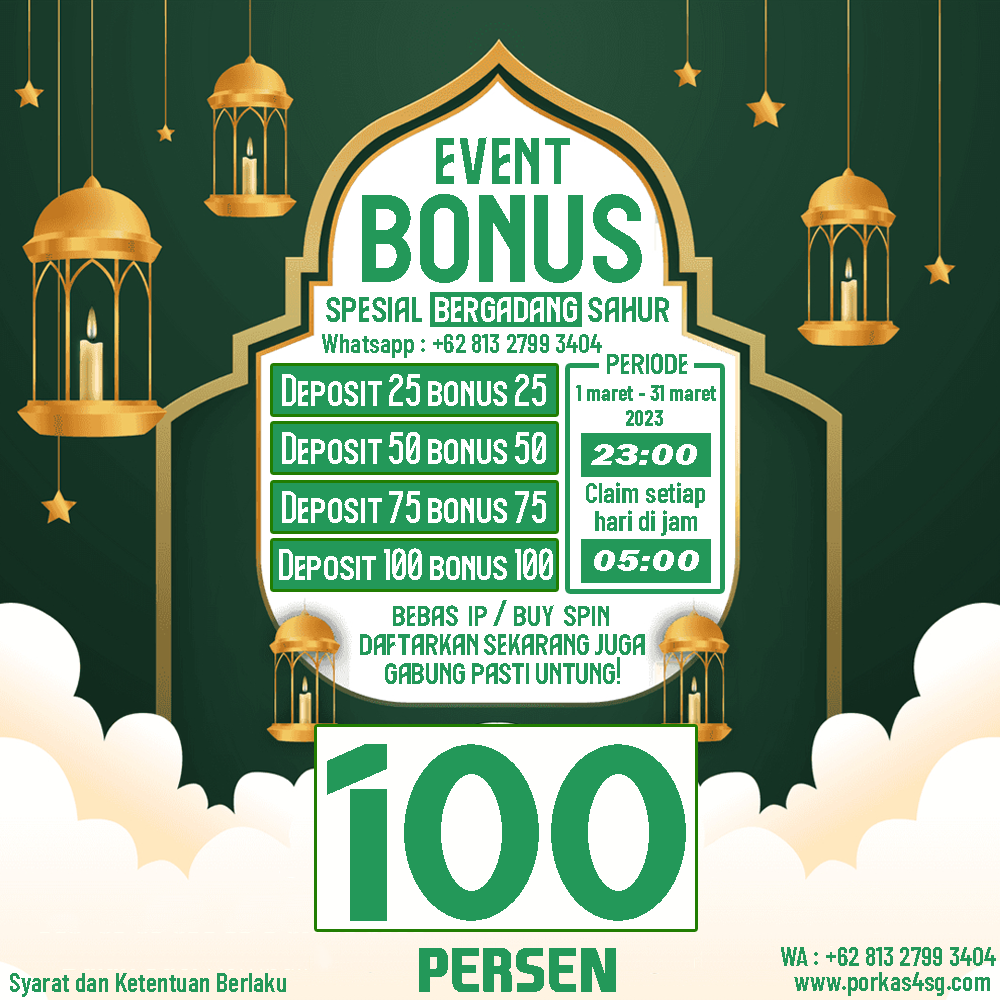 Welcome Event Bonus Bergadang Sahur New Member 100% Aman | by PORKAS_4SG | Medium