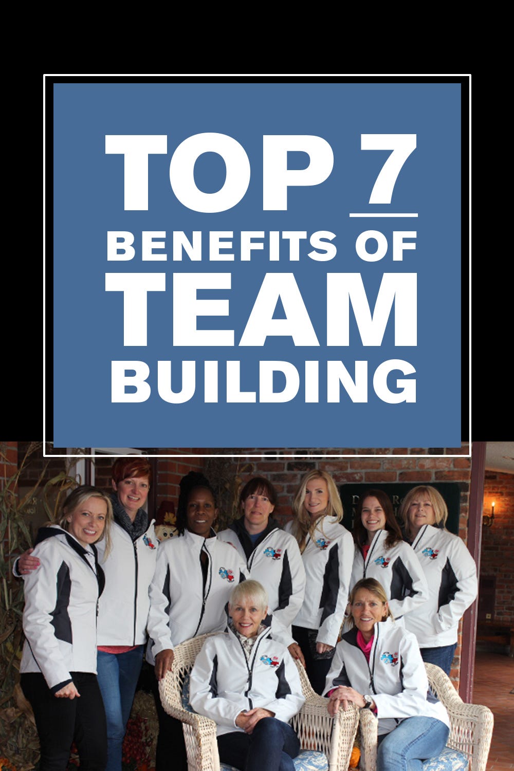 Top 7 Benefits of Team Building. by Eira Braun-LabossiereAre there ...