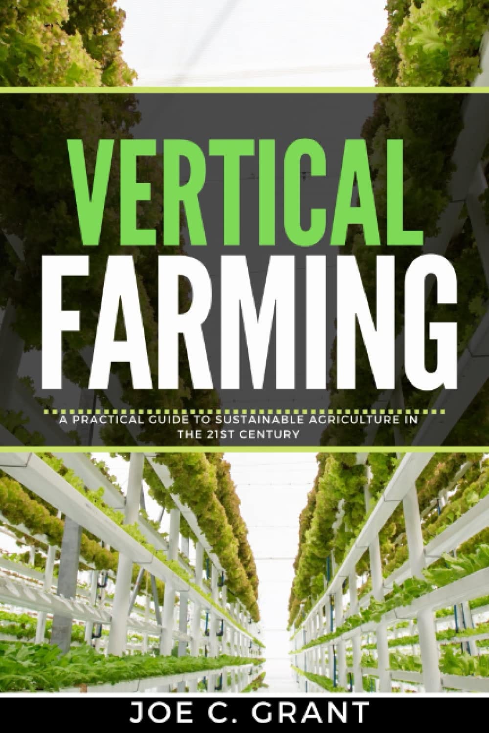 [EBOOK] Vertical Farming:: A Practical Guide to Sustainable Agriculture ...