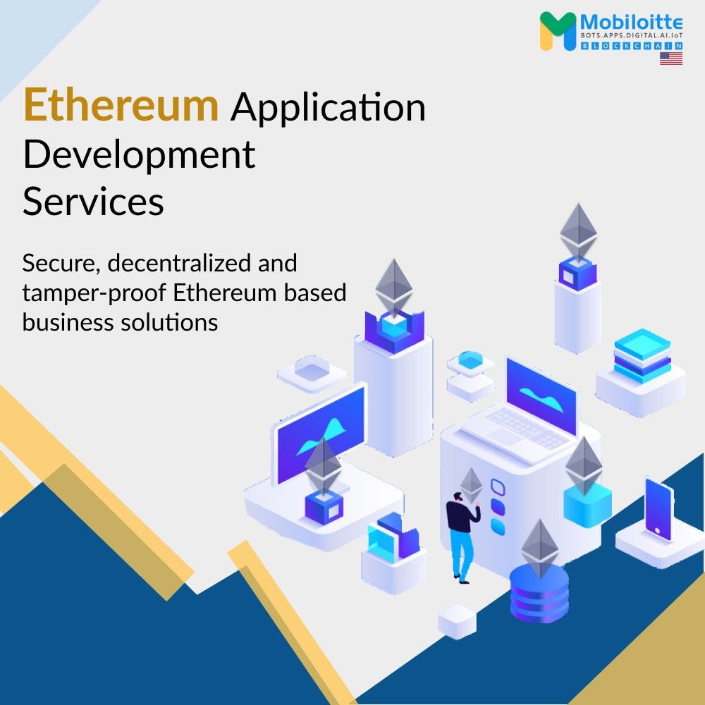 Ethereum DApps Development Services - Mobiloitte Inc. - Medium
