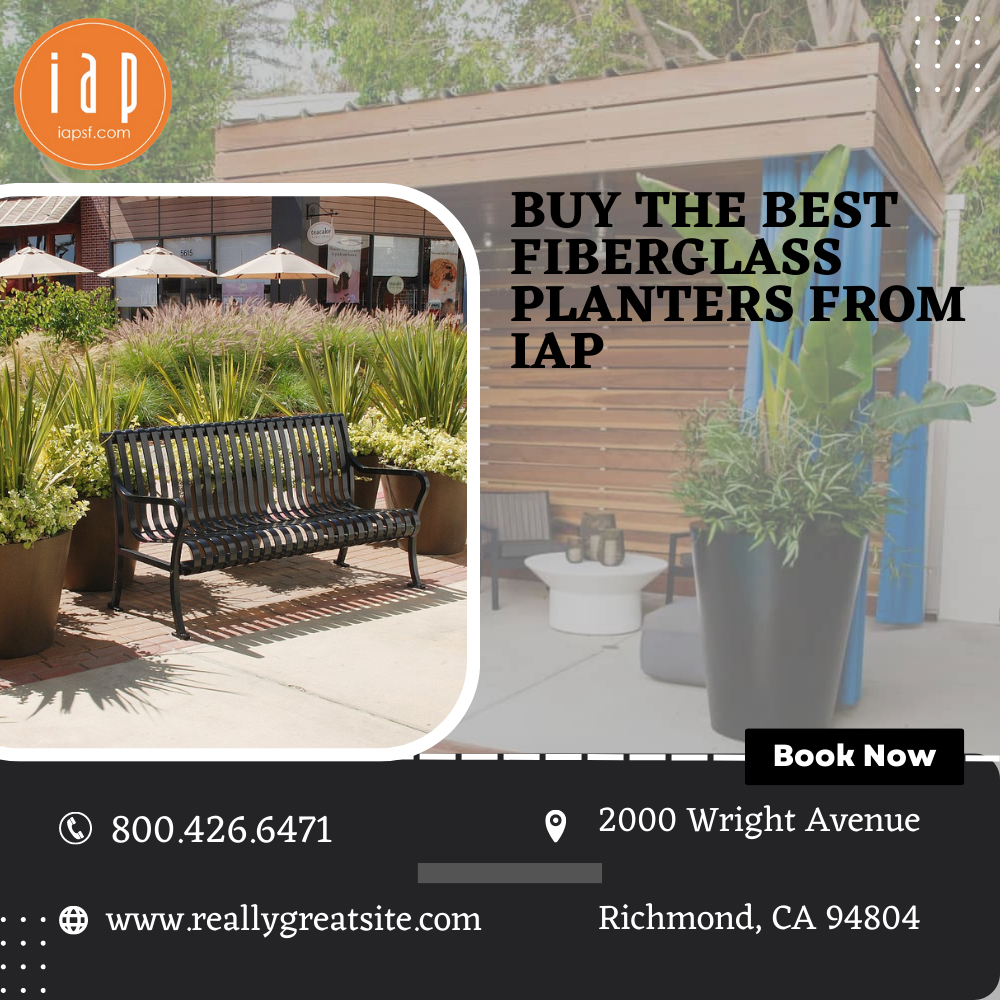 Buy The Best Fiberglass Planters From IAP - IAPSF - Medium