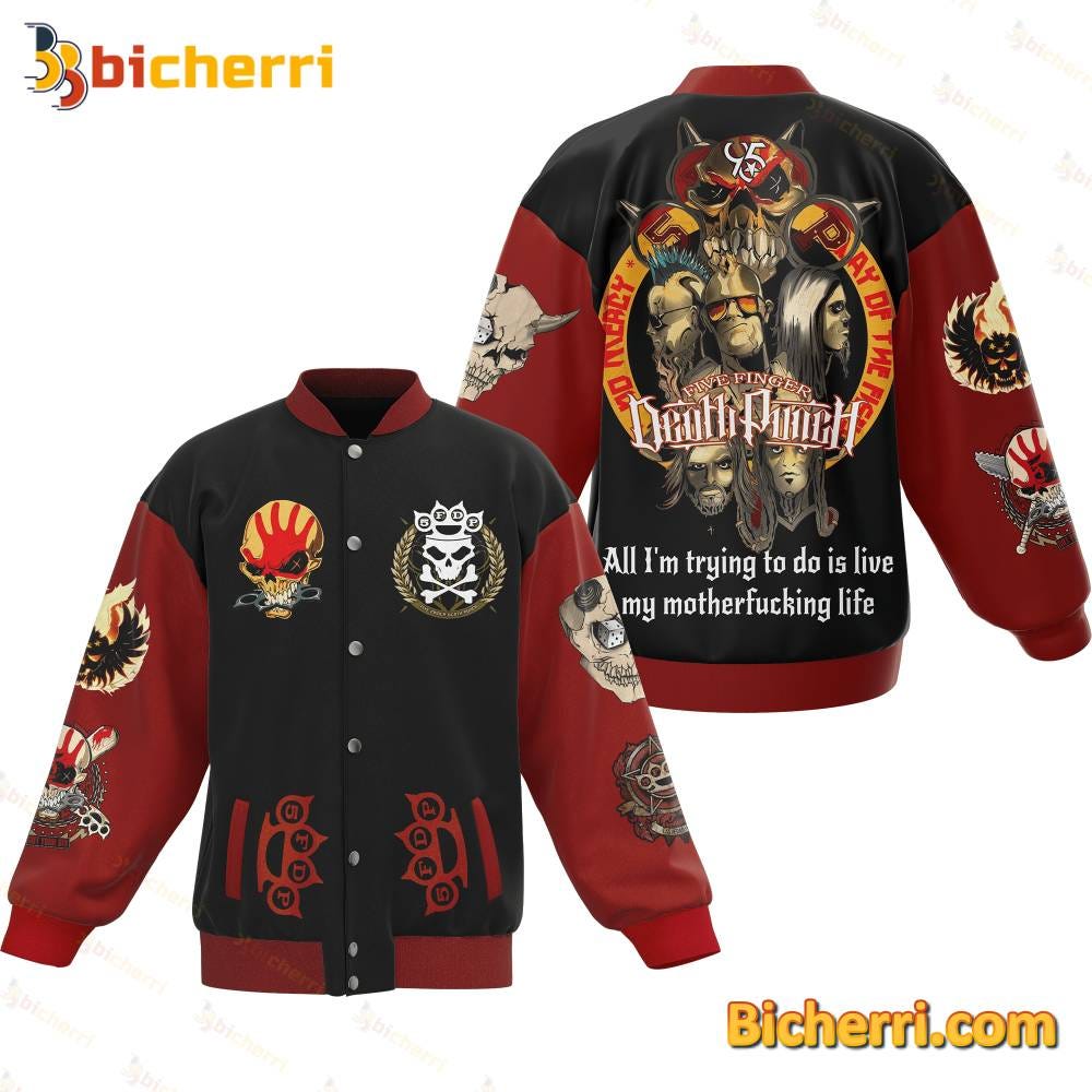 Five Finger Death Punch My Motherfucking Life Baseball Jacket | by ...