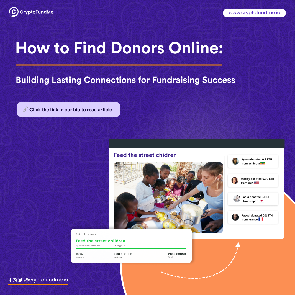 How to Find Donors Online. Building Lasting Connections for… | by CryptoFundMe | Aug, 2023 | Medium