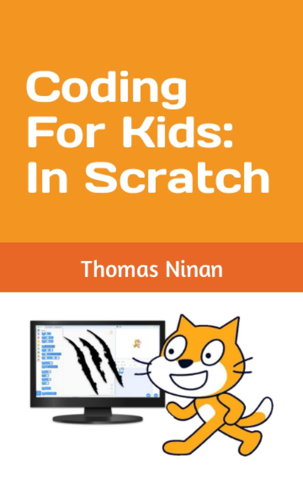 [EBOOK] Coding For Kids: In Scratch | by Patriciamartin | Jul, 2023 | Medium