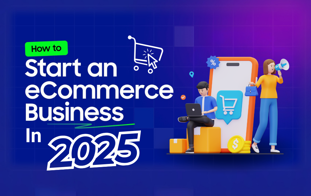 6 Steps to Launch Your E-commerce Business in 2025: A Practical Guide ...