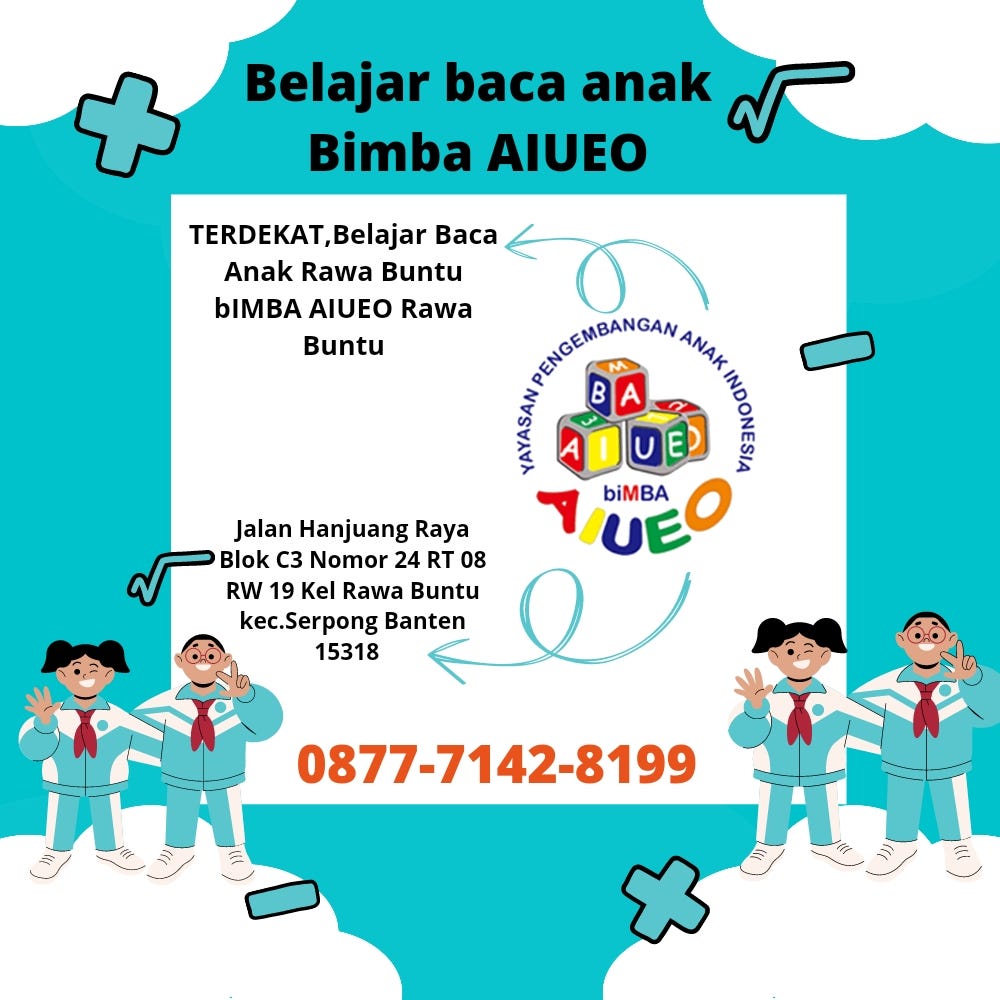 TERDEKAT, Call 0877–7142–8199, Belajar Baca Anak Rawa Buntu bIMBA AIUEO ...