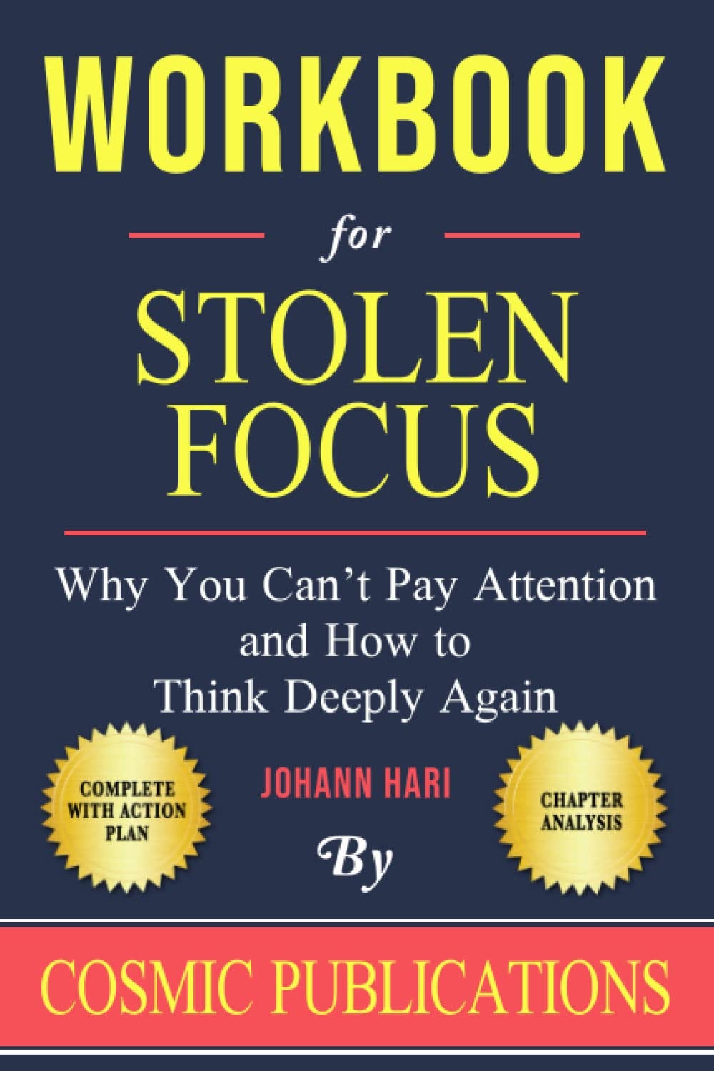 [READ][BEST]} Workbook: Stolen Focus by Johann Hari: Why You Can’t Pay ...