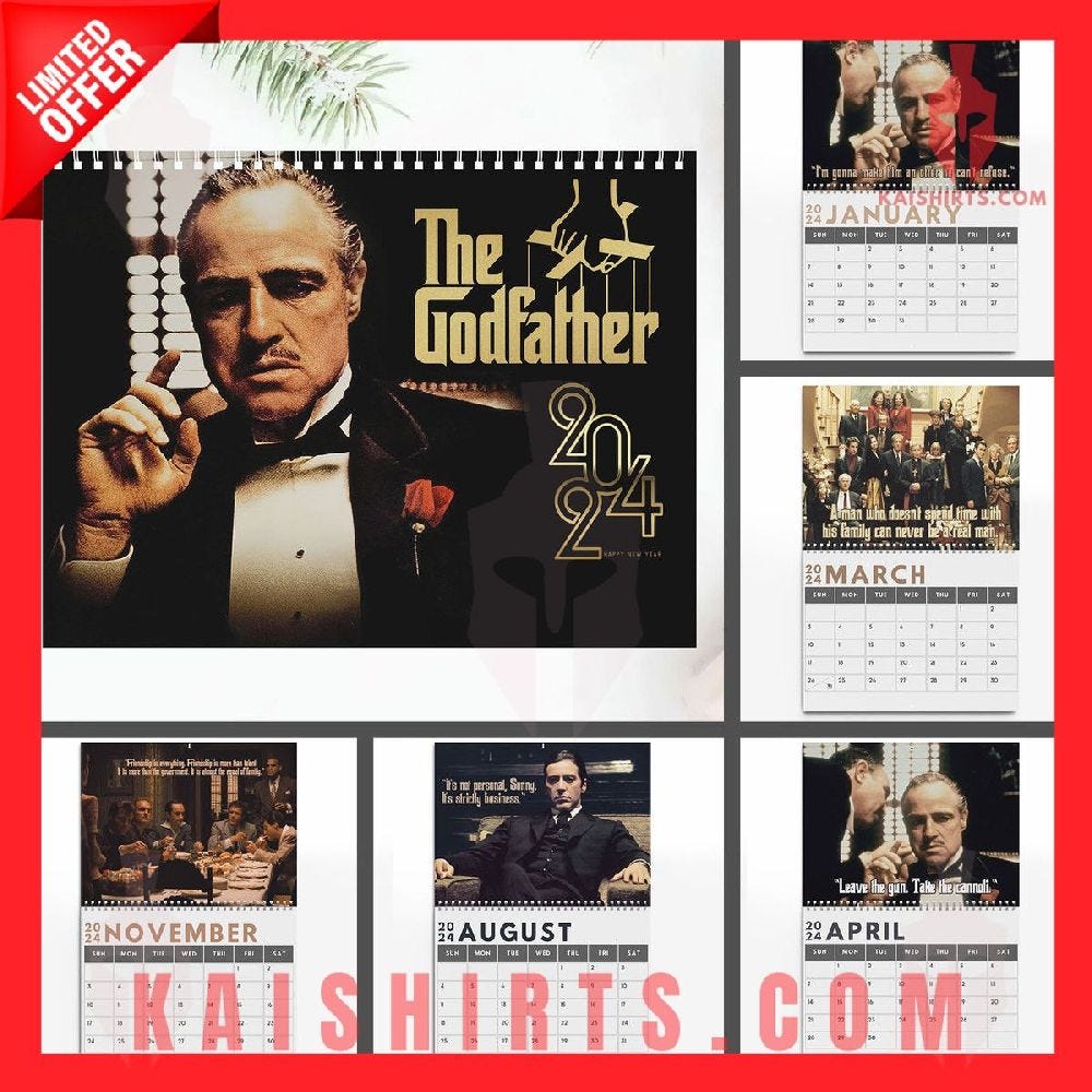 The God Father 2024 Wall Hanging Calendar | by Eyamtigresz | Jan, 2024 ...