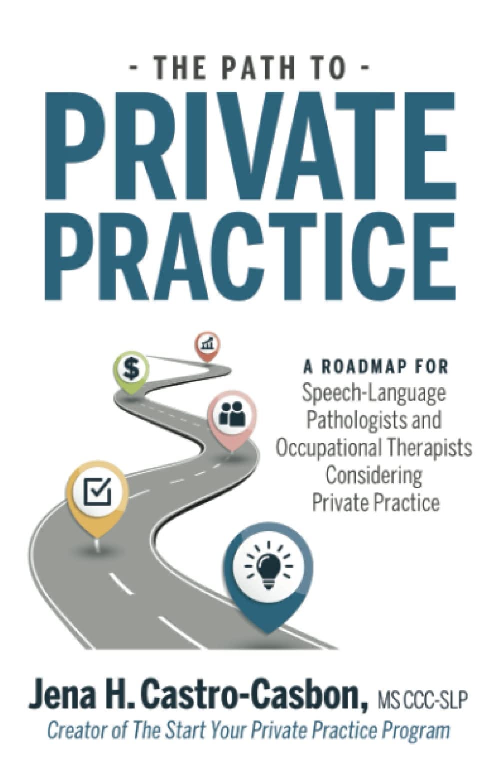[READING BOOK] The Path to Private Practice: A Roadmap for Speech ...