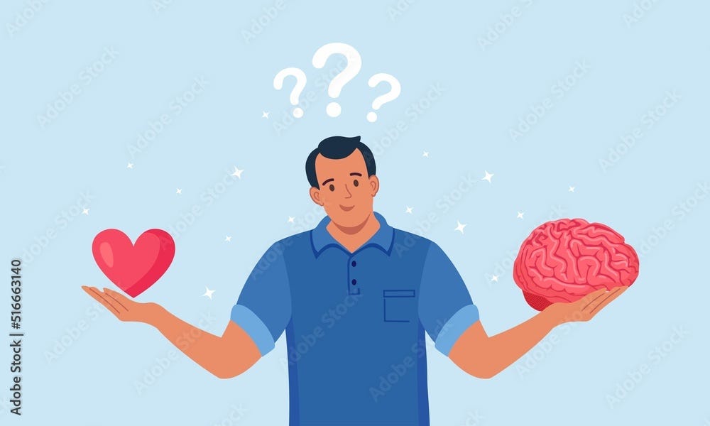 Whom should we listen when making a decision - The Heart or The Brain ...
