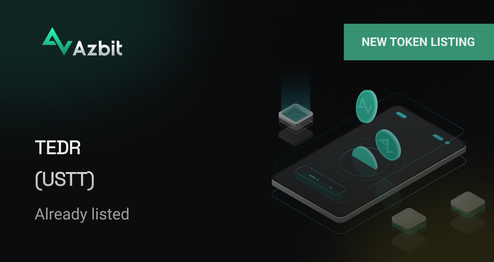 Listing Alert: TEDR (USTT). Dear customers,”USTT stablecoin was… | by ...