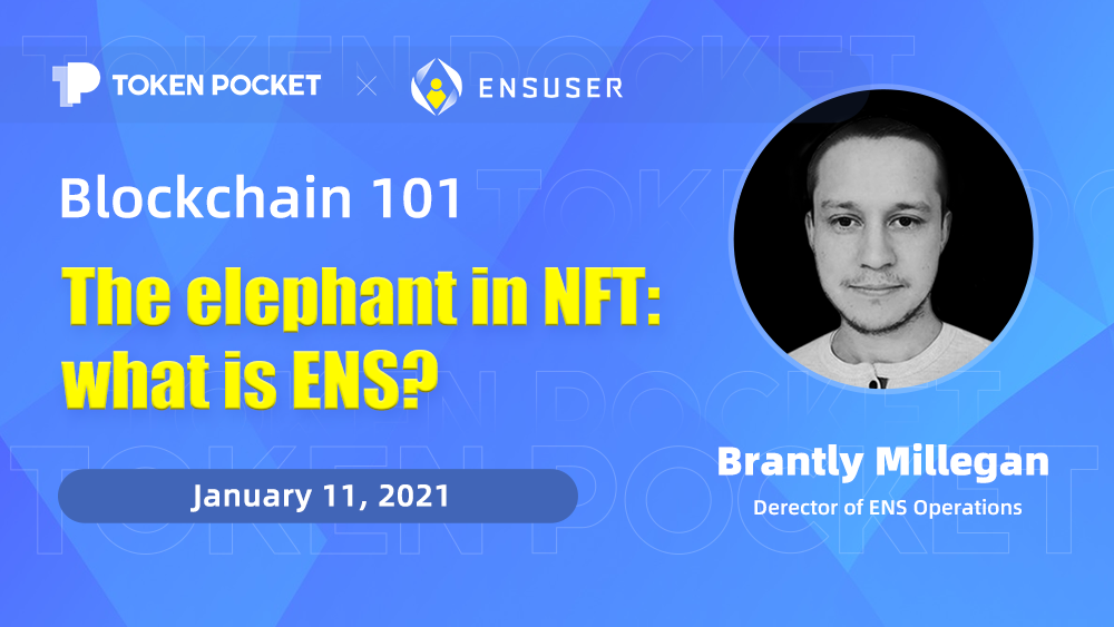 Blockchain 101|The elephant in NFT：What is ENS？ | by TokenPocket | Medium