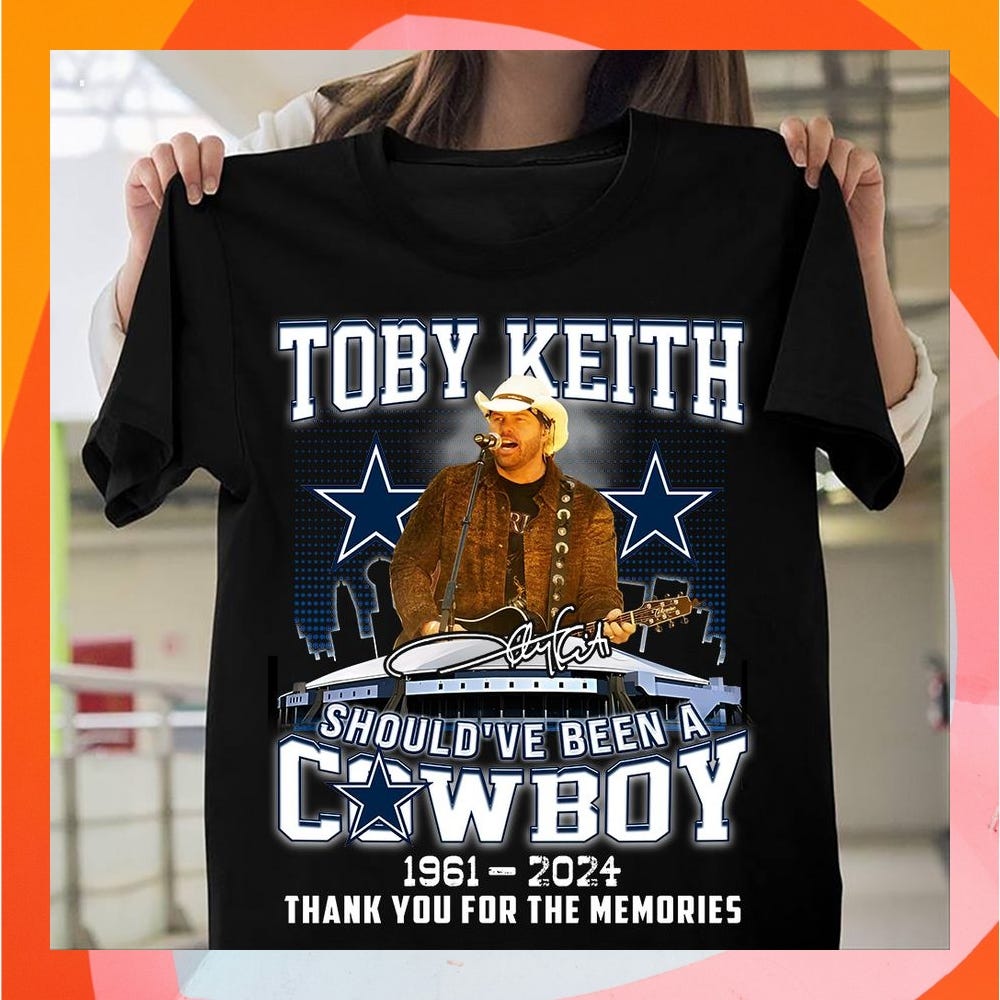HOT Dallas Cowboys Toby Keith Should’ve Been A Cowboys Shirt | by ...