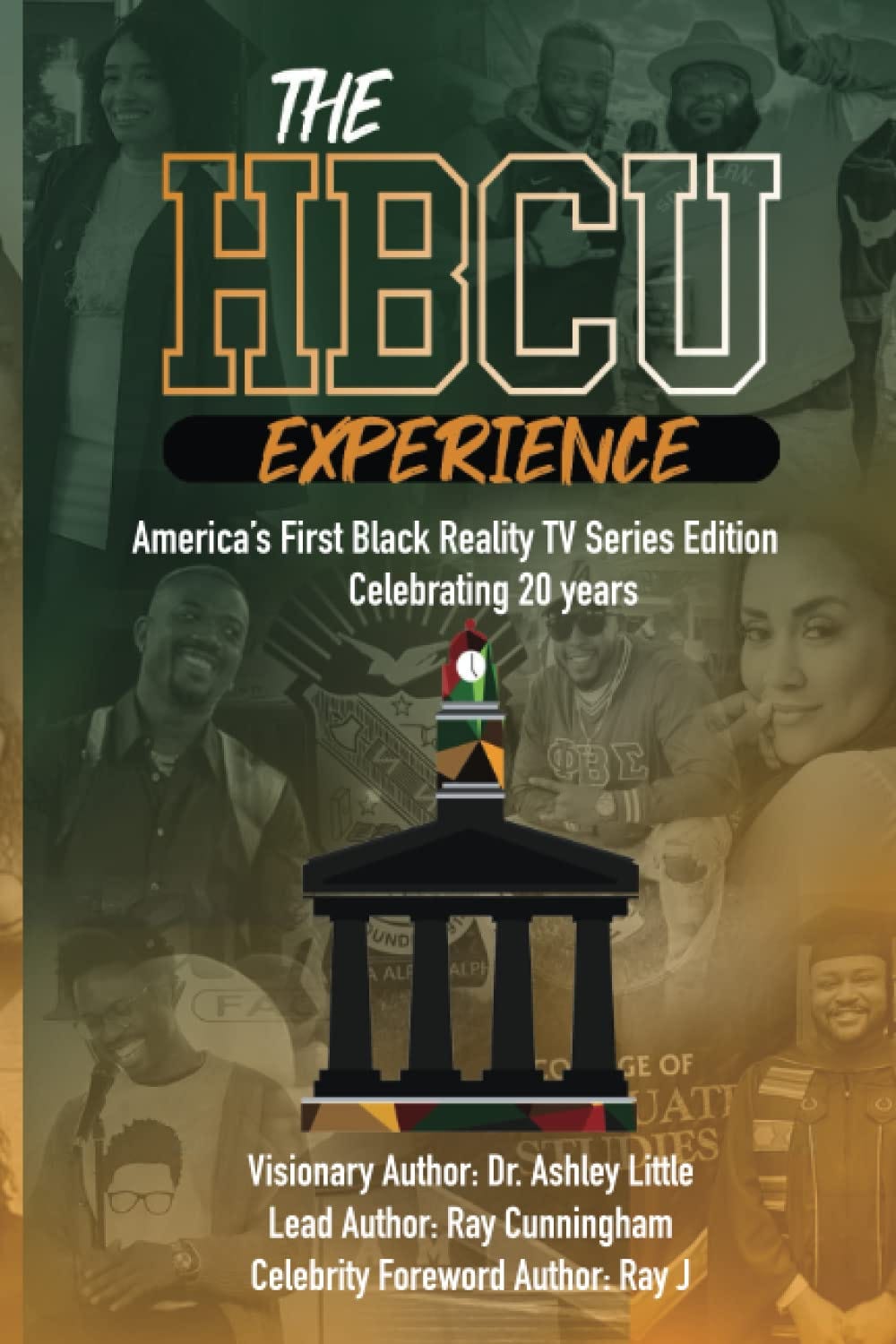 [READ] The HBCU Experience: America’s First Black Reality TV Series ...
